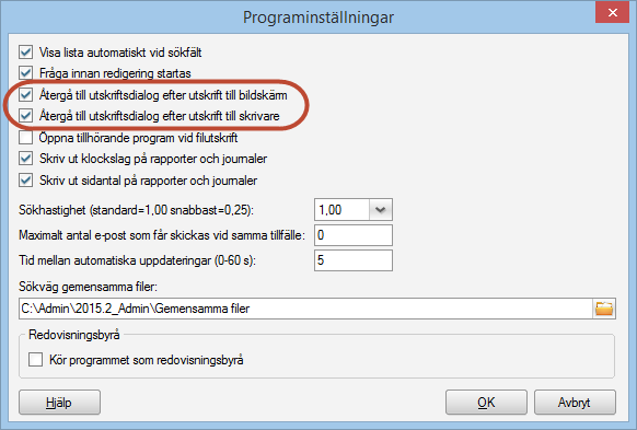 Återgå till utskriftsdialog efter utskrift - Hjälp om Visma Administration 2000